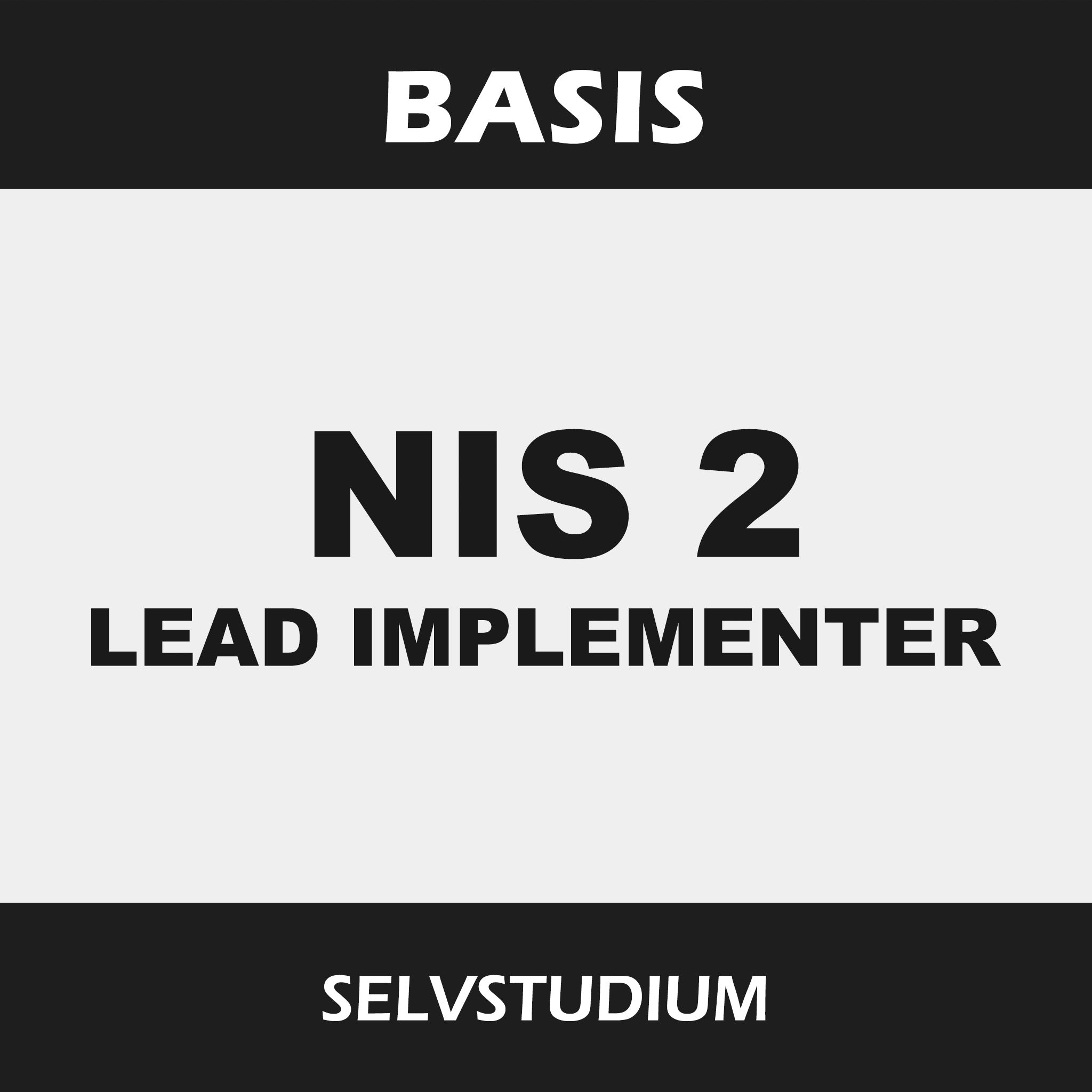 Basis: PECB NIS 2 Directive Lead Implementer – Cyberhuset